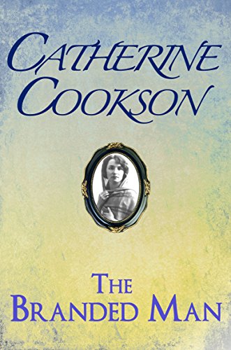 Amazon.com: The Branded Man eBook : Cookson, Catherine: Books