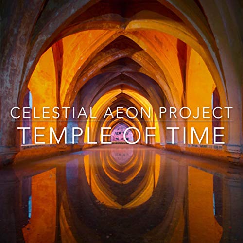 Amazon MusicでCelestial Aeon ProjectのTemple of Time (From "The Legend of ...