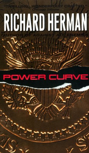 Power Curve: Herman, Richard: 9780380787869: Amazon.com: Books