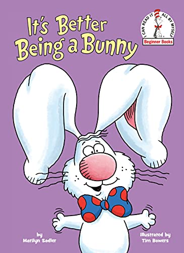 It's Better Being a Bunny: An Early Reader Book for Kids (Beginner ...