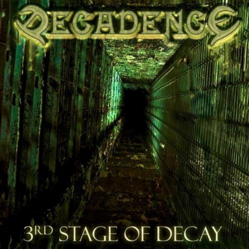 Amazon.com: 3rd Stage Of Decay : Decadence: Digital Music