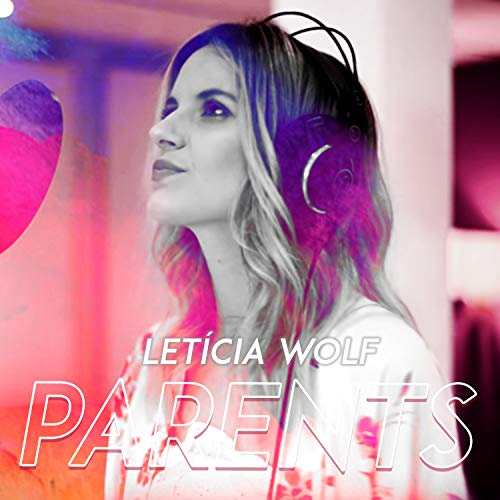 Play Parents by Leticia Wolf on Amazon Music