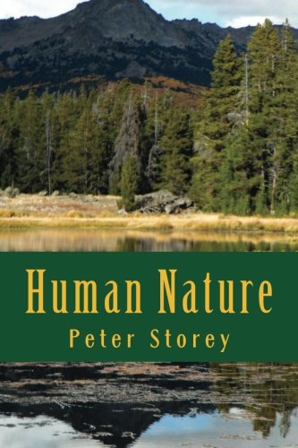 Human Nature: Storey, Peter, Storey, Peter: 9781477550571: Amazon.com ...
