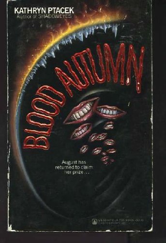 Blood Autumn: Ptacek, Kathryn: 9780812524475: Amazon.com: Books