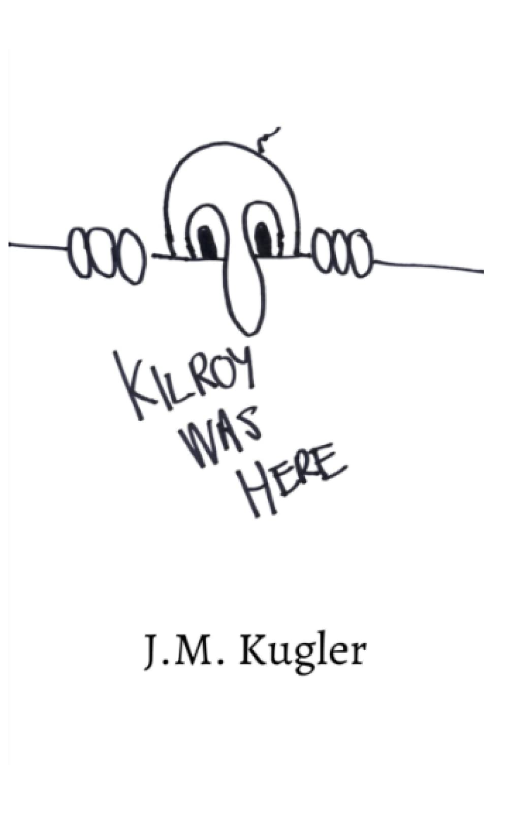 Kilroy Quotes