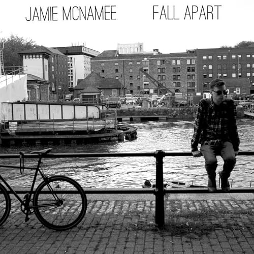 Écouter Fall Apart par Jamie McNamee sur Amazon Music Unlimited