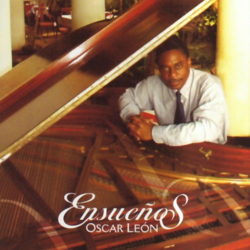 Ensueños by Oscar León on Prime Music