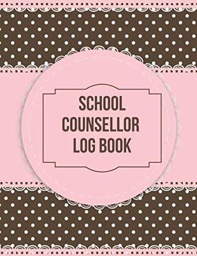 Amazon.com: School Counsellor Log Book: All-In-One Compact Soft ...