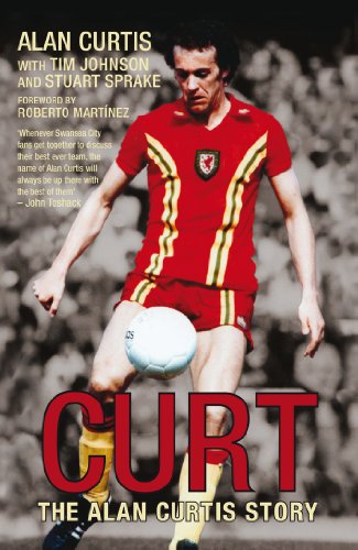 Curt: The Alan Curtis Story eBook : Curtis, Alan, Tim Johnson, Stuart ...