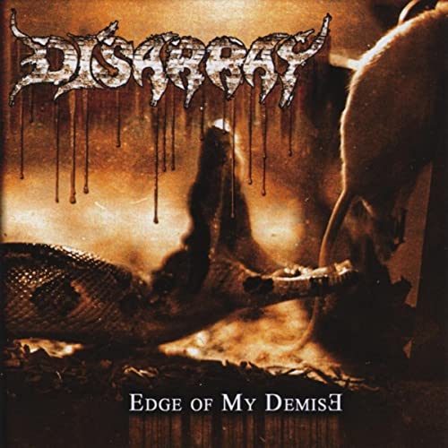 Play Edge of My Demise by Disarray on Amazon Music