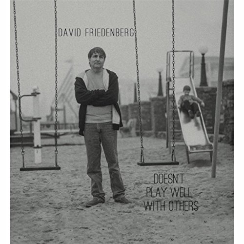 Amazon.com: Doesn't Play Well With Others : David Friedenberg: Digital ...