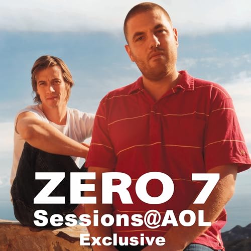 Sessions@AOL (Live) by Zero 7 on Amazon Music - Amazon.com
