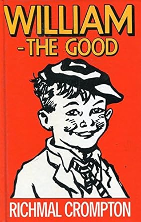 William the Good: Amazon.co.uk: Crompton, Richmal, Henry, Thomas ...