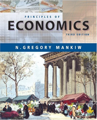 Principles of Economics: N. Gregory Mankiw: 9780324203097: Amazon.com ...