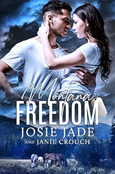Montana Freedom - Kindle edition by Jade, Josie, Crouch, Janie. Romance Kindle eBooks @ Amazon.com.