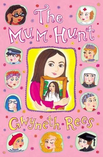 The Mum Hunt: Rees, Gwyneth: 9780330410120: Amazon.com: Books