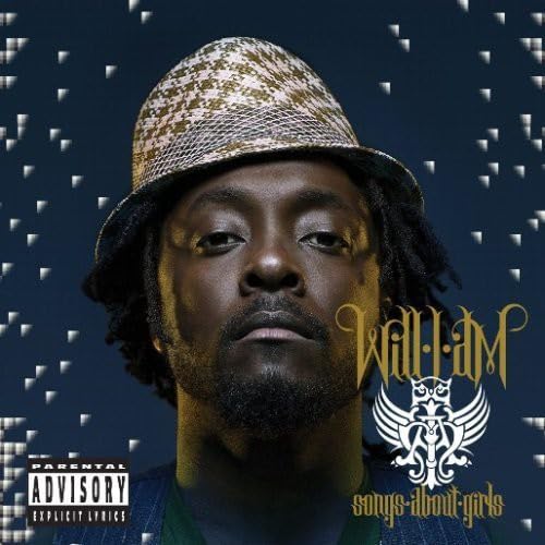 Songs About Girls: will.i.am, Calvin Broadus, Caleb Speir, George Pajon ...