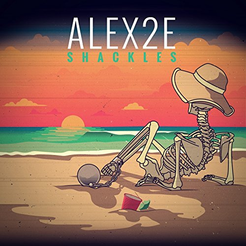 Play Shackles by Alex2e on Amazon Music