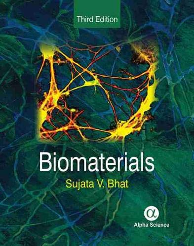 Biomaterials: Bhat, S.V.: 9781842656969: Amazon.com: Books
