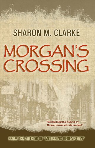Morgan's Crossing (Evans Family Book 2) - Kindle edition by Clarke ...