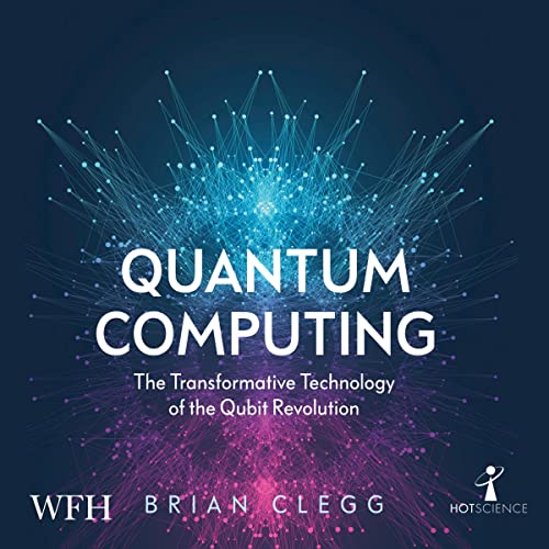 Quantum Computing: The Transformative Technology of the Qubit ...