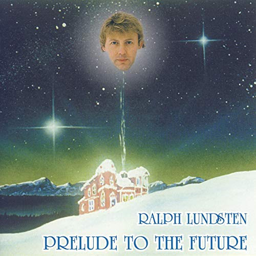 Play Prelude to the Future by Ralph Lundsten on Amazon Music