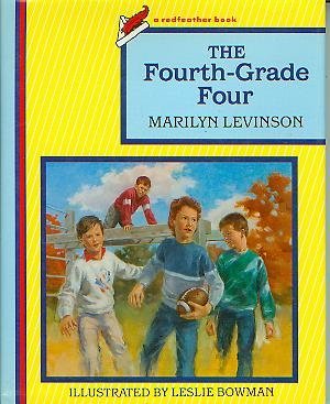 The Fourth-Grade Four (Redfeather Books): Levinson, Marilyn, Bowman ...