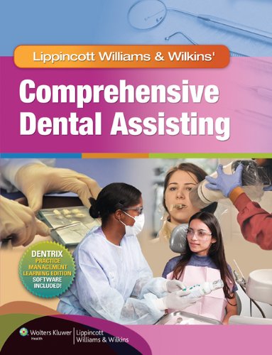 Dental Assisting + Workbook & Certification Preparation + Irlbacher ...