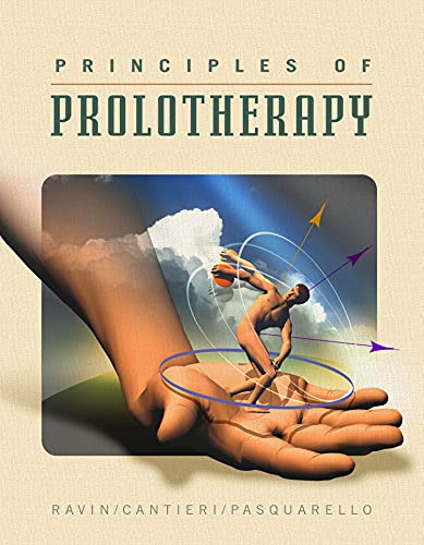 Amazon.com: Principles of Prolotherapy eBook : Ravin, Thomas, Cantieri ...