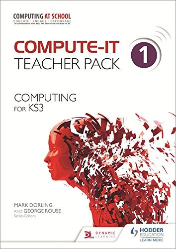 Compute-IT: Teacher Pack 1 - Computing for KS3: Amazon.co.uk: Turland ...