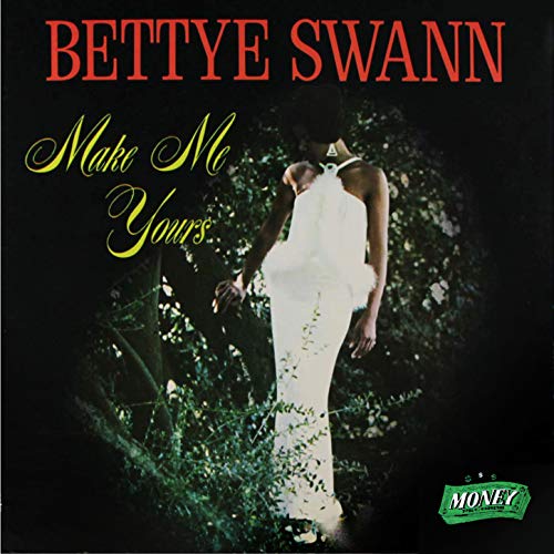 Amazon.com: Make Me Yours : Bettye Swann: Digital Music