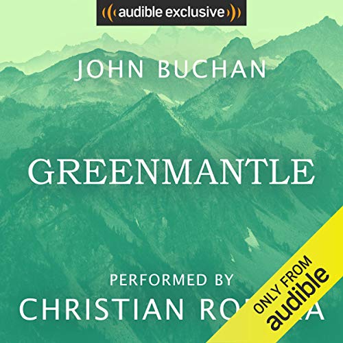 Amazon.com: Greenmantle (Audible Audio Edition): John Buchan, Christian ...