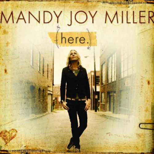Amazon.com: Here. : Mandy Joy Miller: Digital Music
