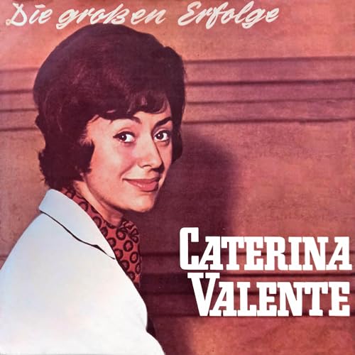 Caterina Valente (Die Großen Erfolge) von Caterina Valente bei Amazon ...