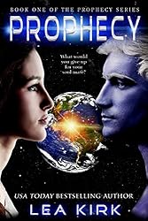 Prophecy (The Prophecy Series Book 1) eBook : Kirk, Lea: Amazon.com.au ...