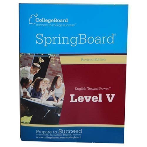 SpringBoard English Textual Power Revised Edition (Level V): Amazon.co ...