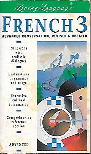 Amazon.com: French 3: Advanced Conversation - Revised and Updated (book ...