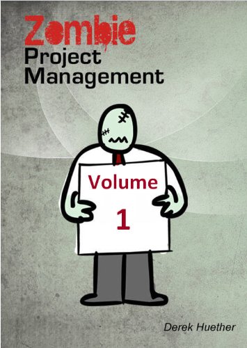 Amazon.com: Zombie Project Management eBook : Huether, Derek, Figo ...