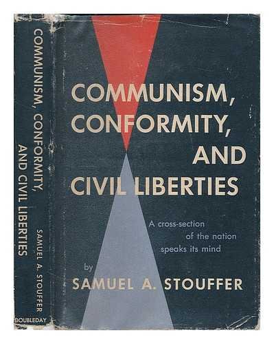 Communism, Conformity, and Civil Liberties: Stouffer, Samuel A.: Amazon ...