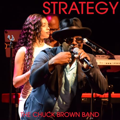 Play Strategy by The Chuck Brown Band on Amazon Music