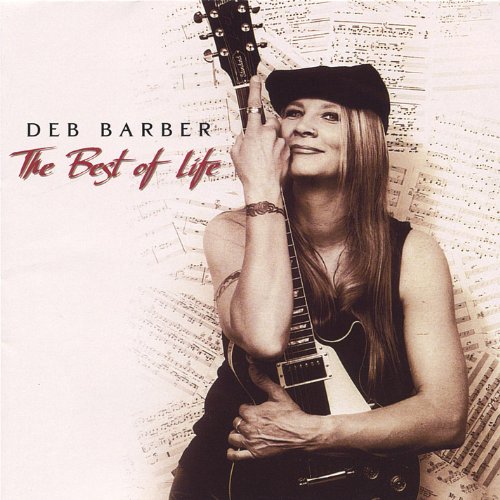 Amazon.com: The Best of Life : Deb Barber: Digital Music