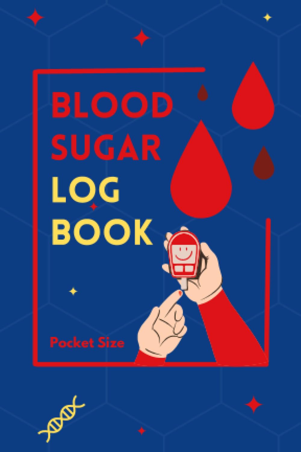 Blood Sugar Log Book Pocket Size: Optimum Daily Diabetic Tracker ...
