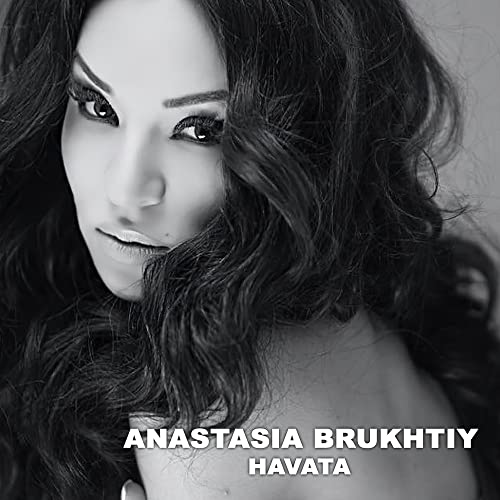 Play Havata by Anastasia Brukhtiy on Amazon Music