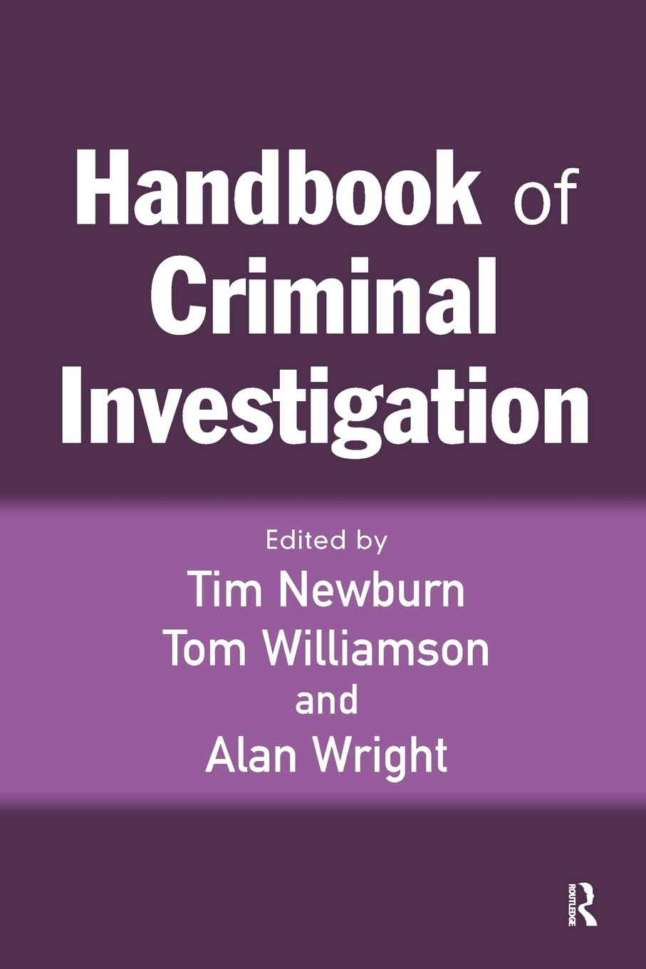 Amazon.com: Handbook Of Criminal Investigation: 9781843921875: Newburn ...