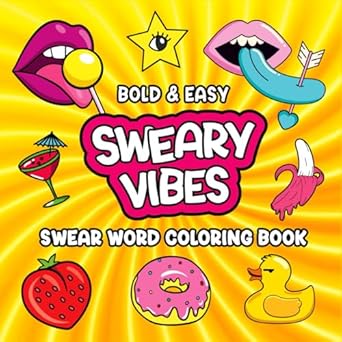 Amazon.com: Bold And Easy Swear Word Coloring Book: Funny Motivational ...