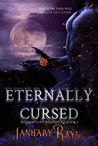 Eternally Cursed: A Werewolf Fated Mate Romance (Shallow Cove ...