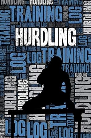 Womens Hurdling Training Log and Diary: Womens Hurdling Training ...