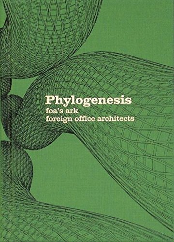 Phylogenesis (English Edition) eBook : Foreign Office Architects ...