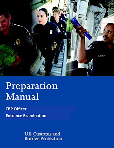 Preparation Manual for the CBP Officer Entrance Examination - Kindle ...