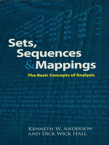 Sets, Sequences and Mappings: The Basic Concepts of Analysis (Dover ...